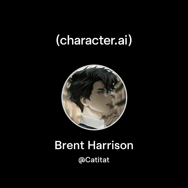 Chat with Brent Harrison | character.ai | AI Chat, Reimagined–Your ...