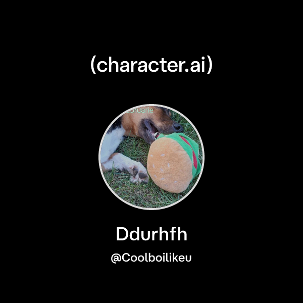 Chat with Ddurhfh | character.ai | AI Chat, Reimagined–Your Words. Your ...