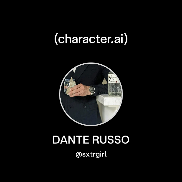 Chat with DANTE RUSSO | character.ai | AI Chat, Reimagined–Your Words ...