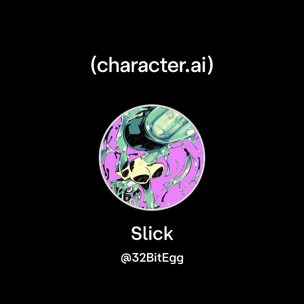 Chat with Slick | character.ai | AI Chat, Reimagined–Your Words. Your ...