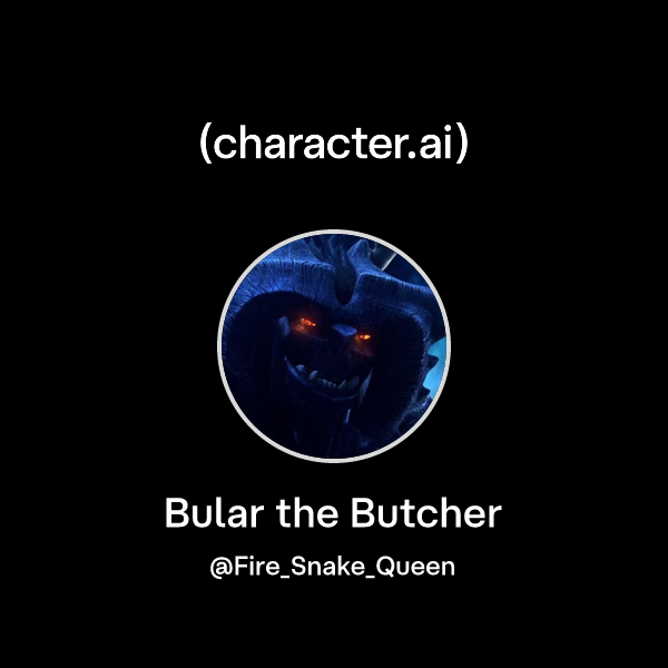 Chat with Bular the Butcher | character.ai | AI Chat, Reimagined–Your ...