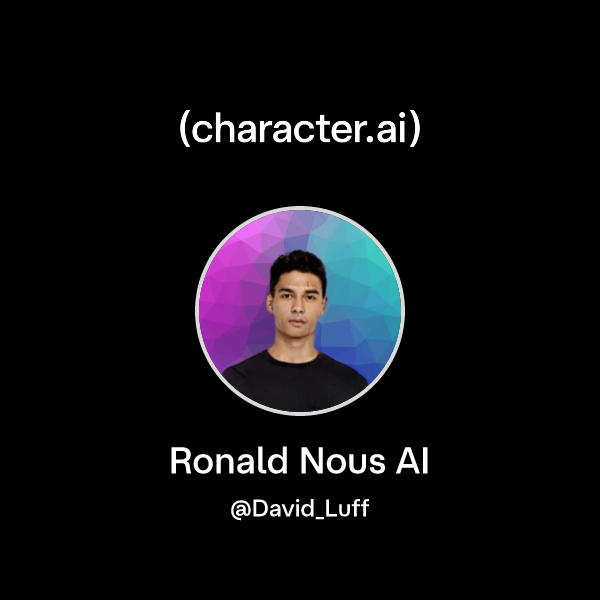 Chat with Ronald Nous AI | character.ai | Personalized AI for every ...