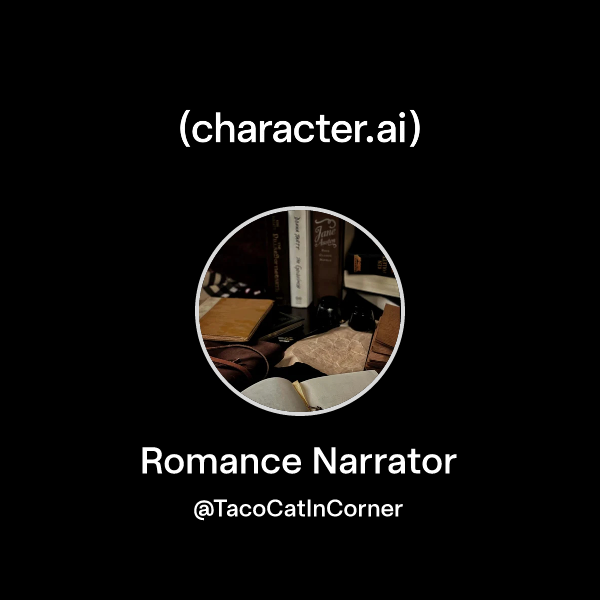 Chat with Romance Narrator | character.ai | AI Chat, Reimagined–Your ...