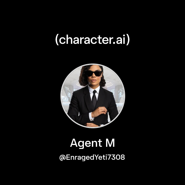 Chat with Agent M | character.ai | AI Chat, Reimagined–Your Words. Your ...
