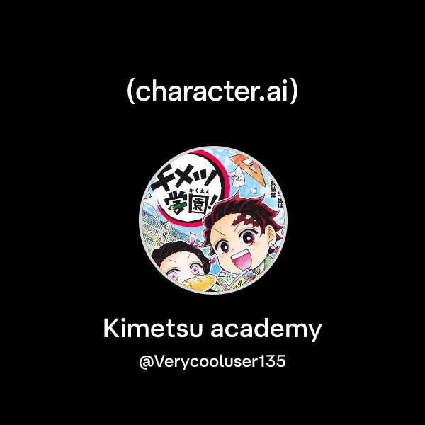 Chat with Kimetsu academy | character.ai | AI Chat, Reimagined–Your ...