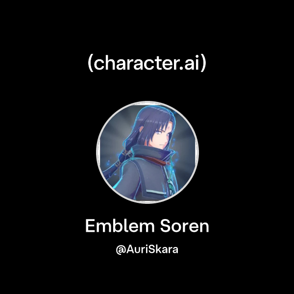 Chat with Emblem Soren | character.ai | Personalized AI for every ...