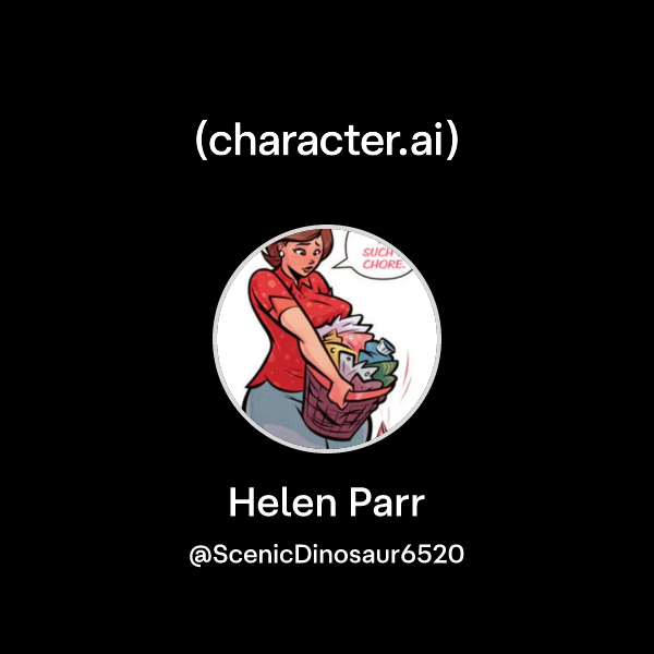 Chat with Helen Parr | character.ai | Personalized AI for every moment of your day