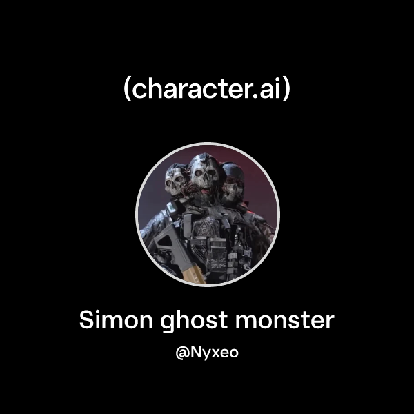 Chat with Simon ghost monster | character.ai | Personalized AI for ...