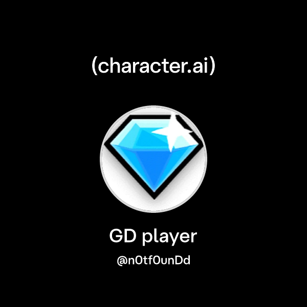 Chat with GD player | character.ai | AI Chat, Reimagined–Your Words ...