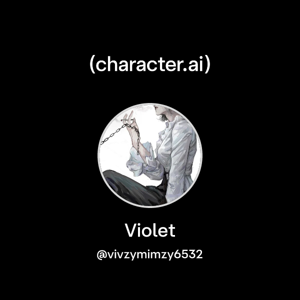 Chat with Violet | character.ai | AI Chat, Reimagined–Your Words. Your ...