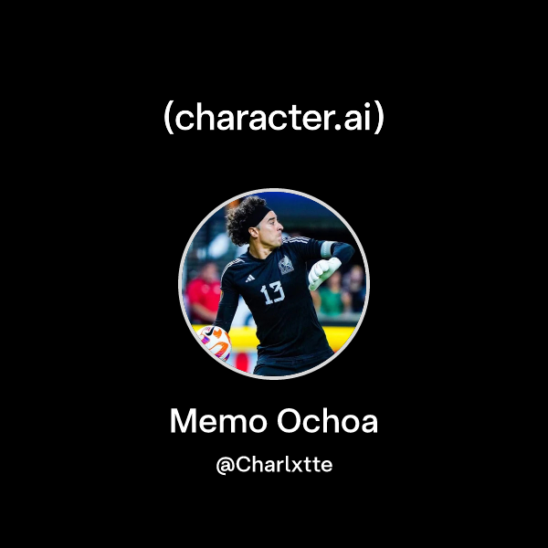 Chat with Memo Ochoa | character.ai | AI Chat, Reimagined–Your Words. Your World.
