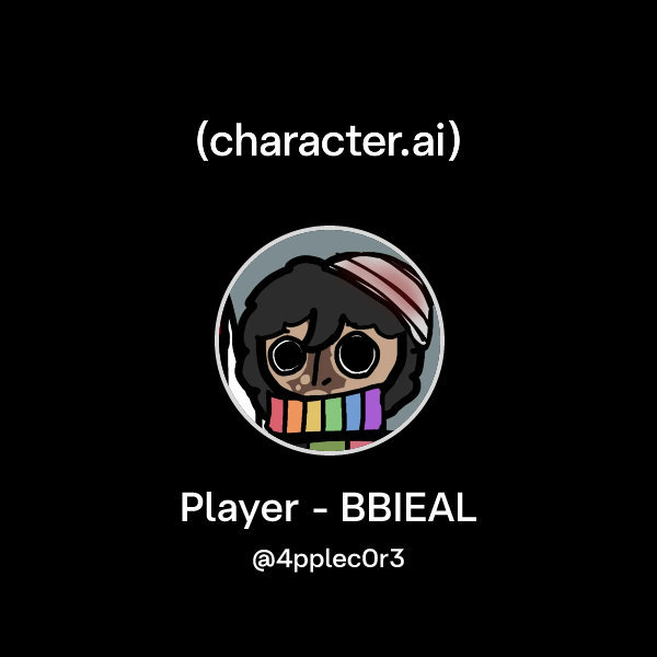 Chat with Player - BBIEAL | character.ai | AI Chat, Reimagined–Your ...