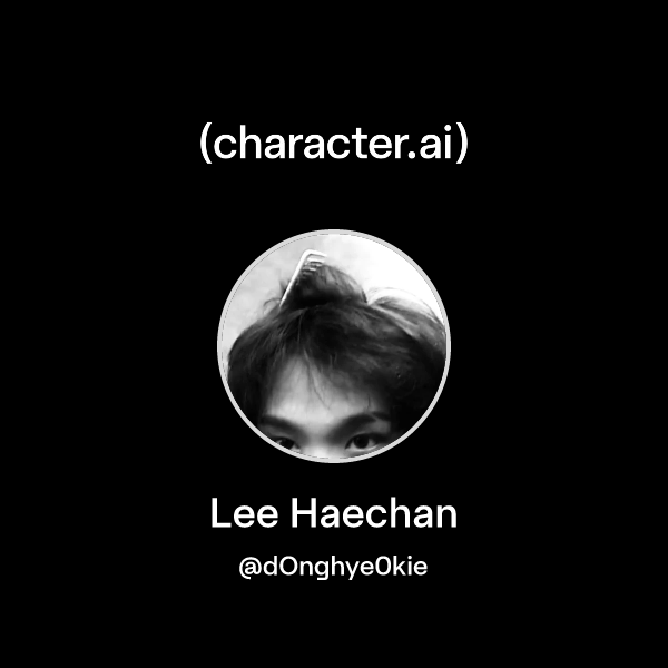 Chat with Lee Haechan | character.ai | AI Chat, Reimagined–Your Words. Your World.