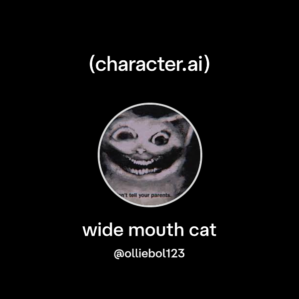 Chat with wide mouth cat | character.ai | Personalized AI for every ...