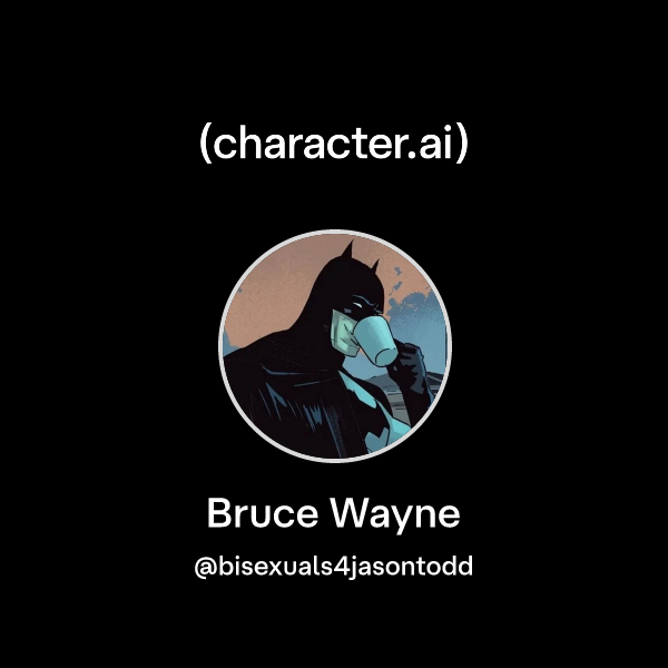 Chat with Bruce Wayne | character.ai | AI Chat, Reimagined–Your Words. Your World.