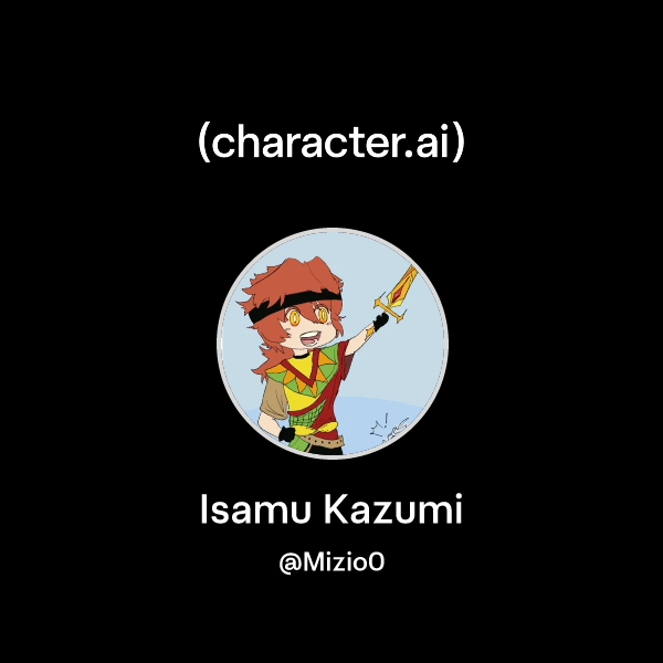 Chat with Isamu Kazumi | character.ai | Personalized AI for every ...
