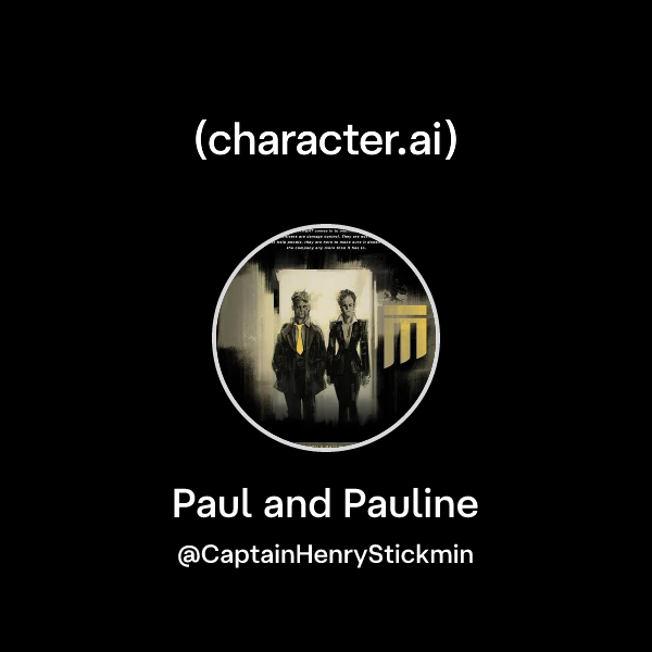 Chat with Paul and Pauline | character.ai | AI Chat, Reimagined–Your ...
