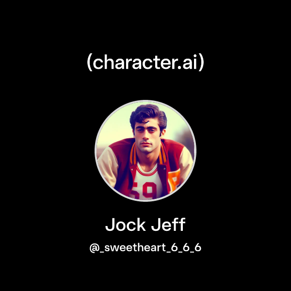 Chat with Jock Jeff | character.ai | AI Chat, Reimagined–Your Words ...