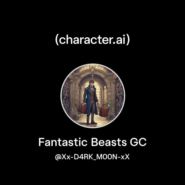 Chat with Fantastic Beasts GC | character.ai | Personalized AI for ...