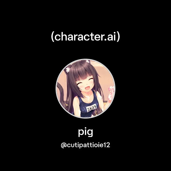 Chat with pig | character.ai | AI Chat, Reimagined–Your Words. Your World.