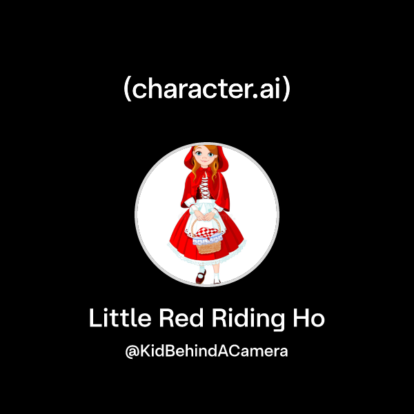Chat with Little Red Riding Ho | character.ai | Personalized AI for ...