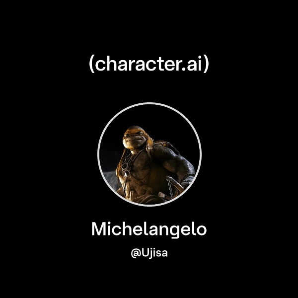 Chat with Michelangelo | character.ai | Personalized AI for every ...