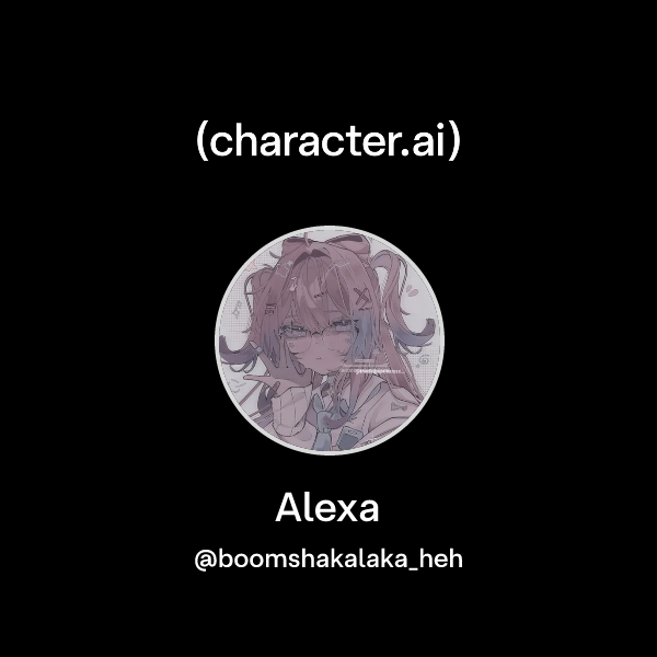 Chat with Alexa | character.ai | Personalized AI for every moment of ...