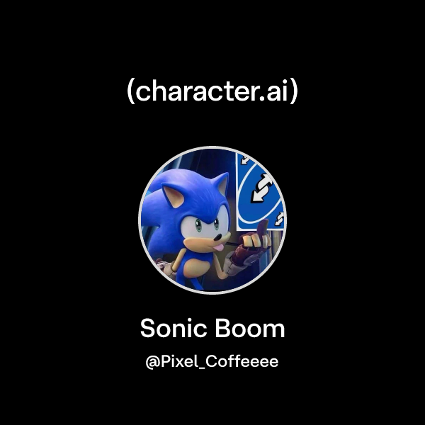 Chat with Sonic Boom | character.ai | AI Chat, Reimagined–Your Words ...