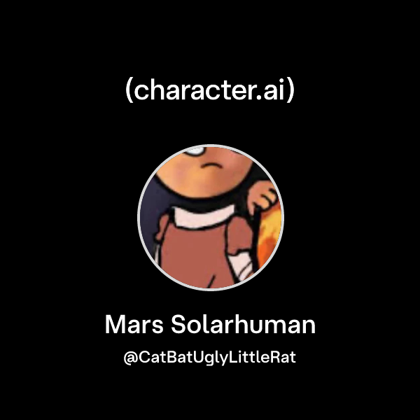 Chat with Mars Solarhuman | character.ai | AI Chat, Reimagined–Your ...