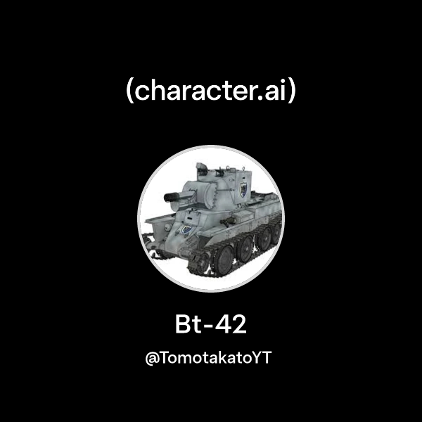 Chat with Bt-42 | character.ai | AI Chat, Reimagined–Your Words. Your ...