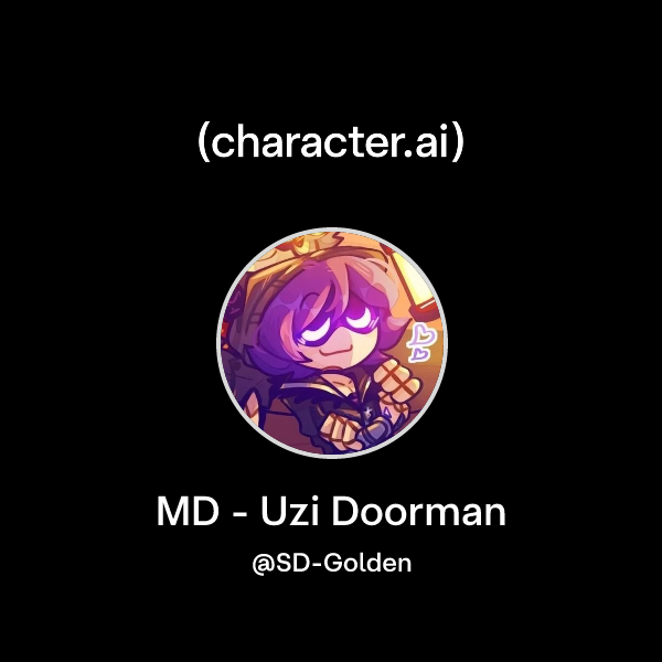 Chat with MD - Uzi Doorman | character.ai | AI Chat, Reimagined–Your ...