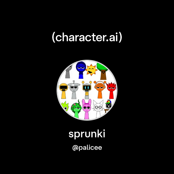 Chat with sprunki | character.ai | Personalized AI for every moment of ...
