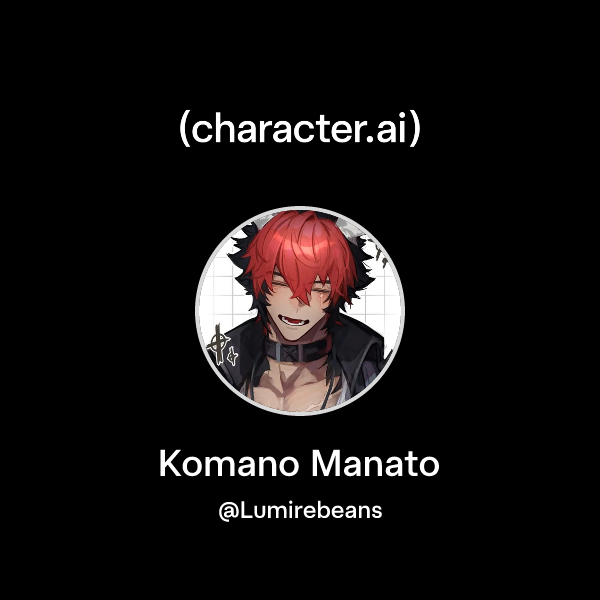 Chat with Manato Komano | character.ai | AI Chat, Reimagined–Your Words ...