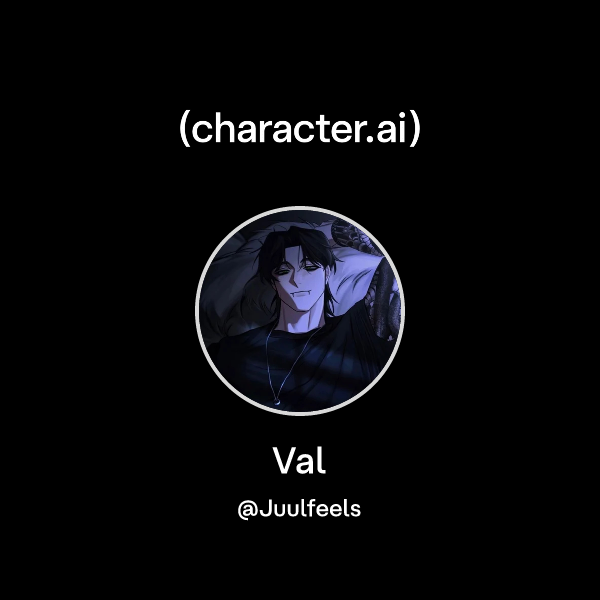 Chat with Val | character.ai | AI Chat, Reimagined–Your Words. Your World.