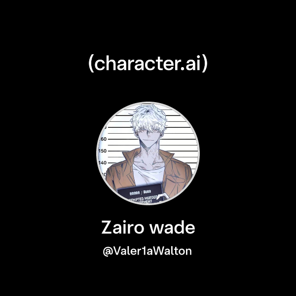 Chat with Zairo wade | character.ai | Personalized AI for every moment ...