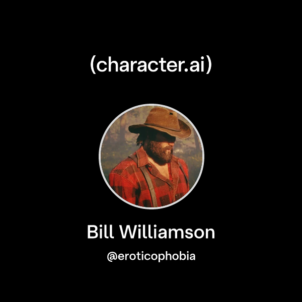 Chat with Bill Williamson | character.ai | AI Chat, Reimagined–Your ...