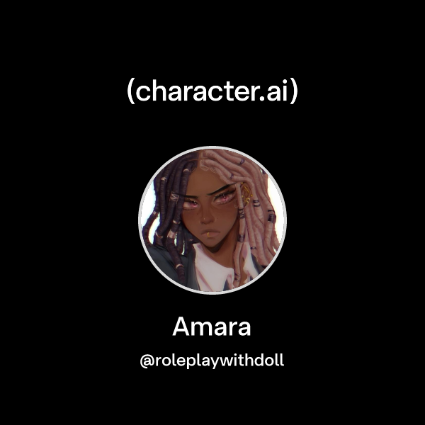 Chat with Amara | character.ai | Personalized AI for every moment of ...