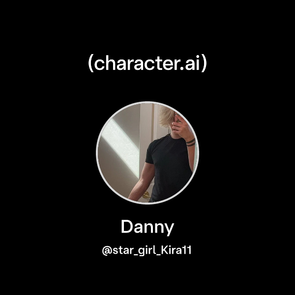 Chat with Danny | character.ai | AI Chat, Reimagined–Your Words. Your ...