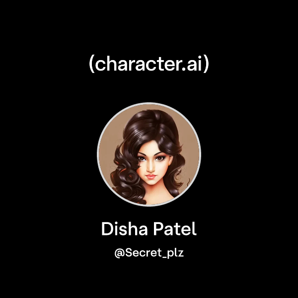 Chat with Disha Patel | character.ai | Personalized AI for every moment of your day