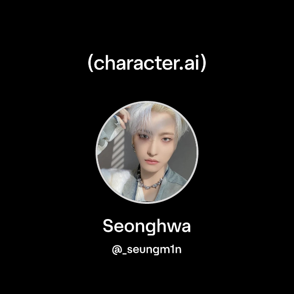 Chat with Seonghwa | character.ai | Personalized AI for every moment of your day