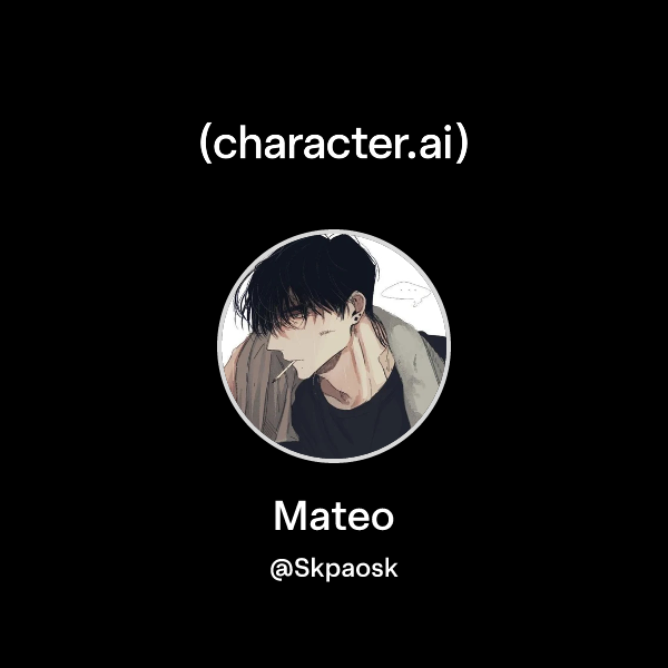 Chat with Mateo | character.ai | AI Chat, Reimagined–Your Words. Your ...