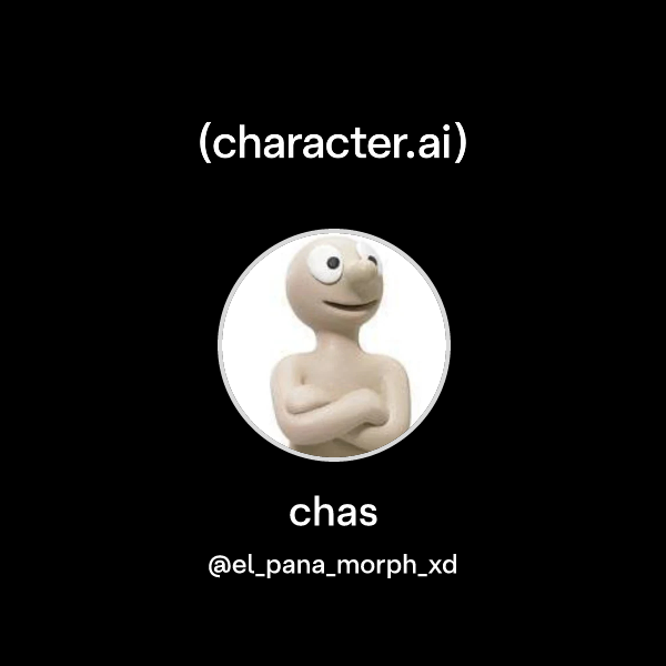Chat with chas | character.ai | Personalized AI for every moment of ...