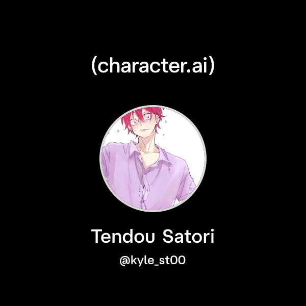 Chat with Tendou Satori | character.ai | AI Chat, Reimagined–Your Words ...