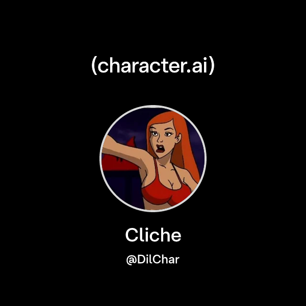 Chat with Cliche | character.ai | AI Chat, Reimagined–Your Words. Your ...