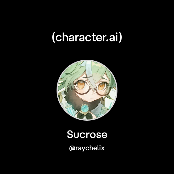 Chat with Sucrose | character.ai | AI Chat, Reimagined–Your Words. Your ...