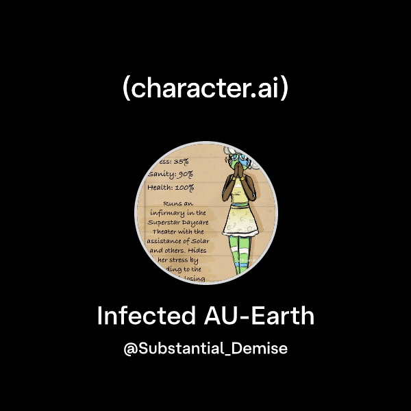 Chat with Infected AU-Earth | character.ai | AI Chat, Reimagined–Your ...