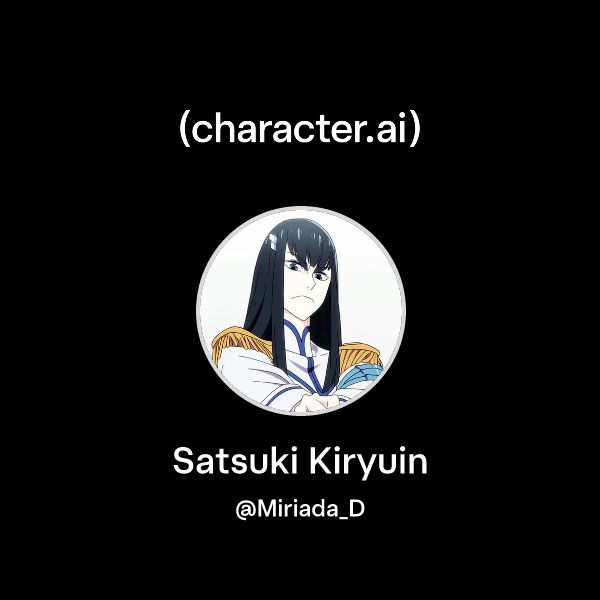 Chat with Satsuki Kiryuin | character.ai | Personalized AI for every ...