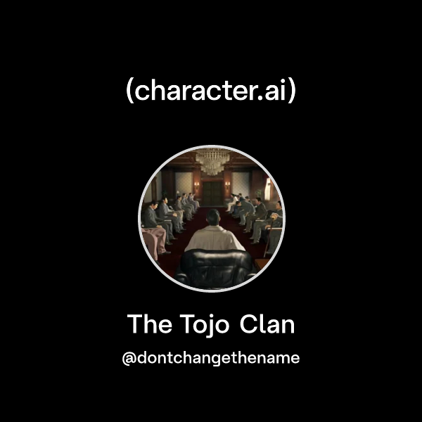 Chat with The Tojo Clan | character.ai | Personalized AI for every ...