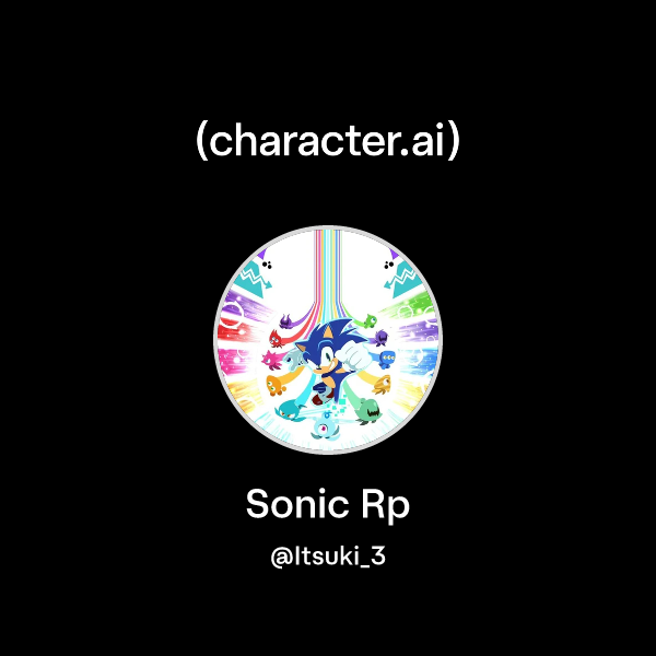 Chat with Sonic Rp | character.ai | Personalized AI for every moment of ...