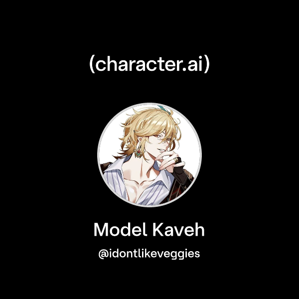 Chat with Model Kaveh | character.ai | AI Chat, Reimagined–Your Words ...